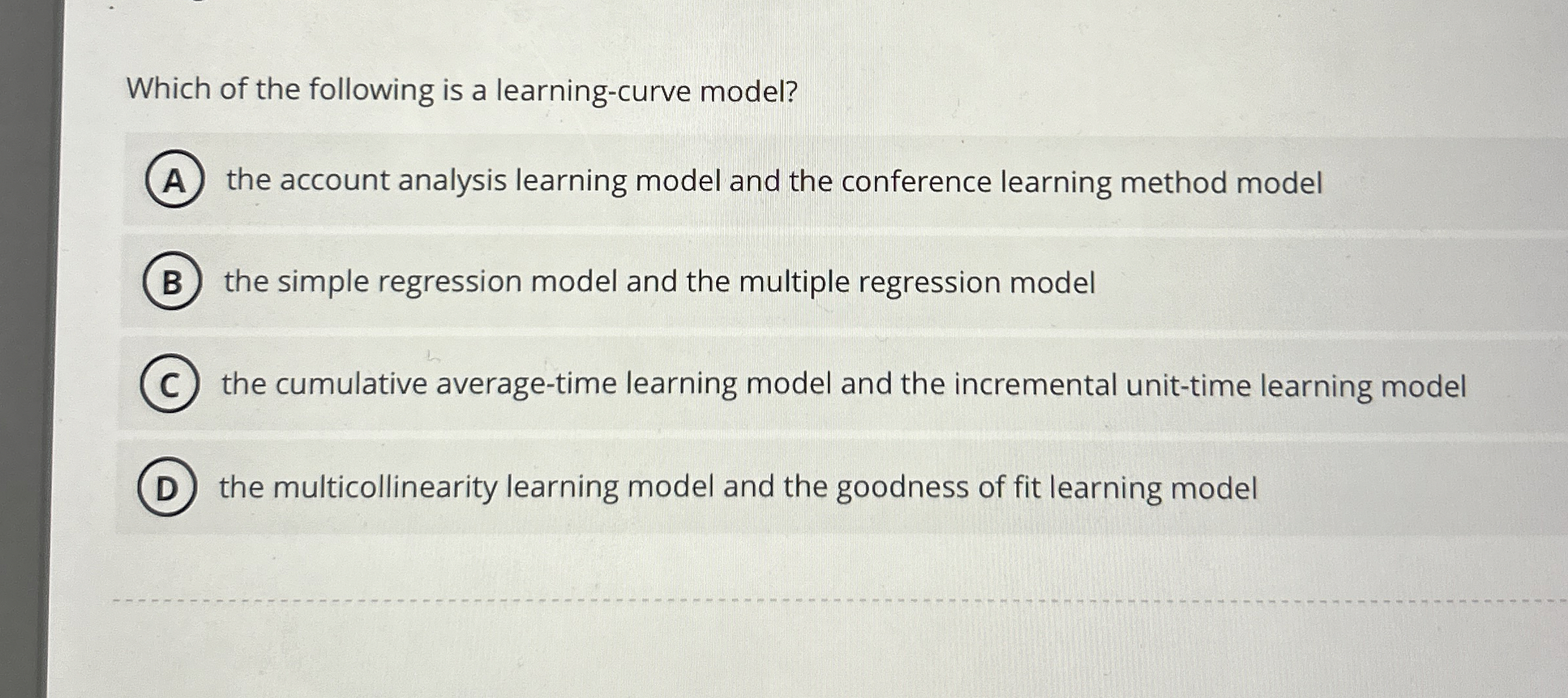 Solved Which of the following is a learning-curve model?the | Chegg.com