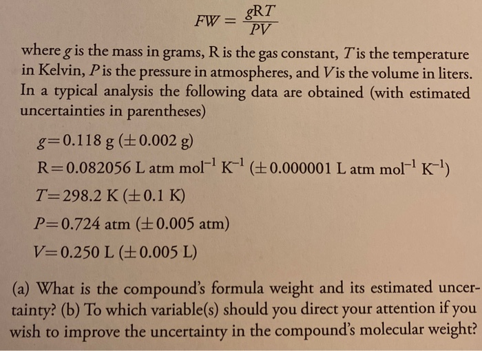 Solved 5. The formula weight (FW) of a gas can be determined | Chegg.com