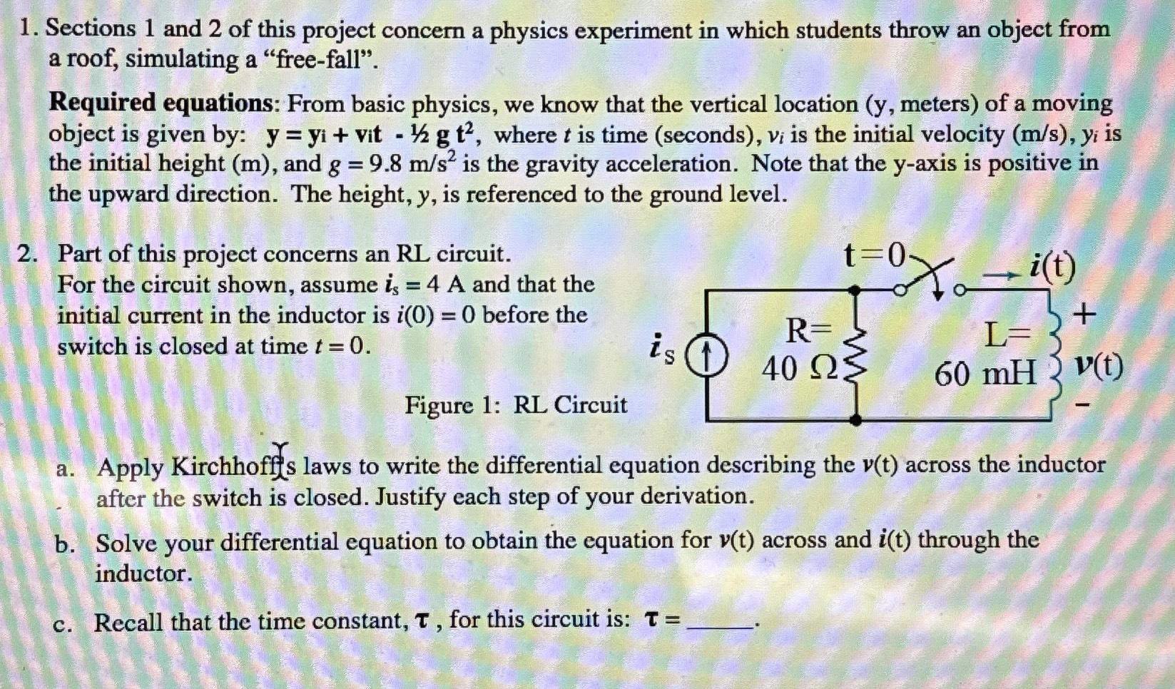 Solved Sections 1 ﻿and 2 ﻿of this project concern a physics | Chegg.com