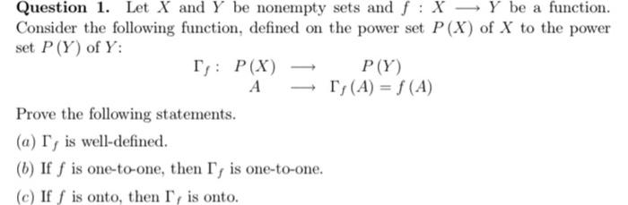Solved Question 1. Let X and Y be nonempty sets and f : X - | Chegg.com