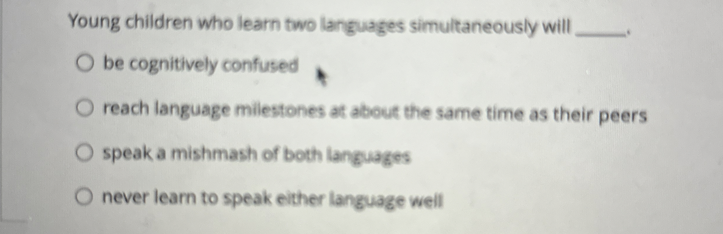 Solved Young children who learn two languages simultaneously | Chegg.com