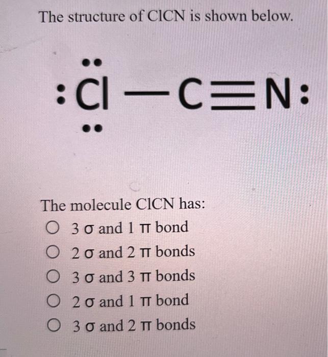 Solved The structure of ClCN is shown below. The molecule | Chegg.com