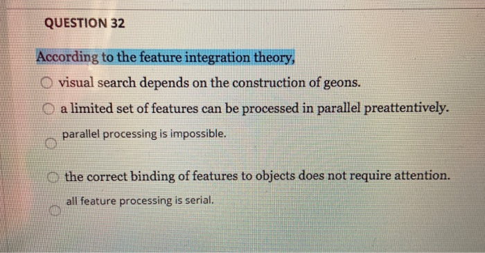 Solved QUESTION 32 According to the feature integration | Chegg.com