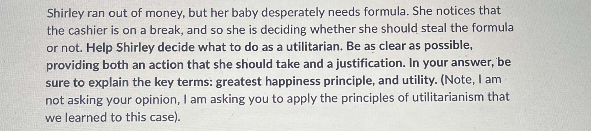 Solved Shirley ran out of money, but her baby desperately | Chegg.com
