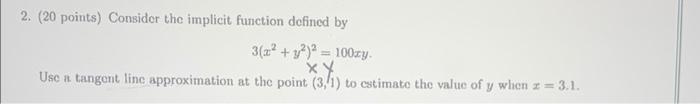 Solved 2. ( 20 points) Consider the implicit function | Chegg.com