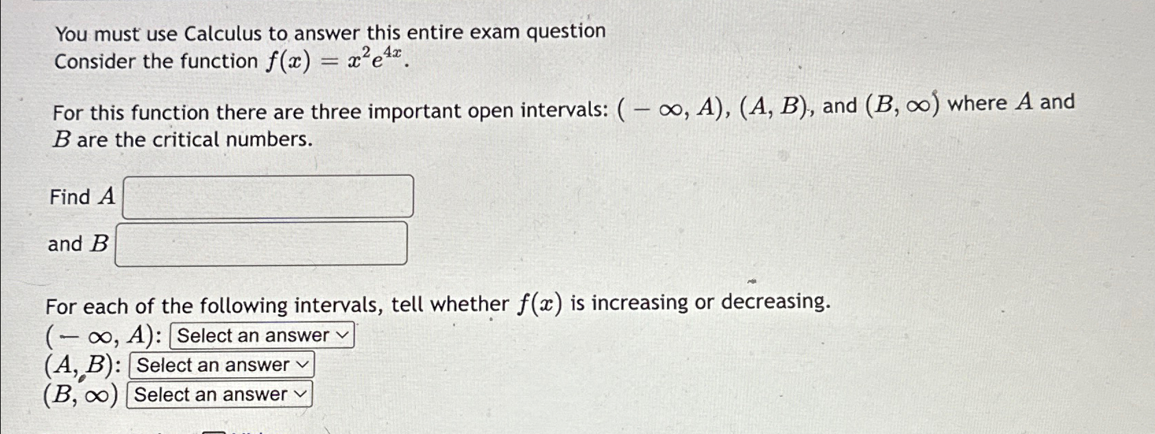 You must use Calculus to answer this entire exam | Chegg.com
