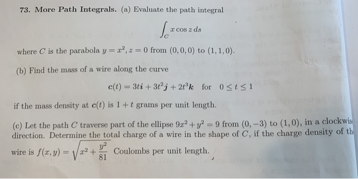 Solved 73. More Path Integrals. (a) Evaluate the path | Chegg.com