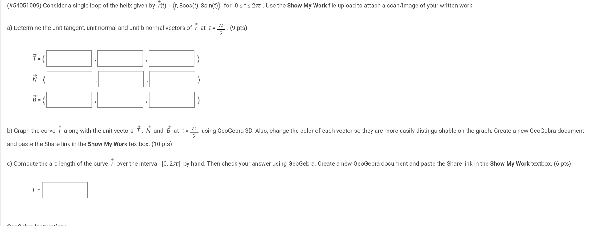 Solved (#54051009) ﻿Consider a single loop of the helix | Chegg.com