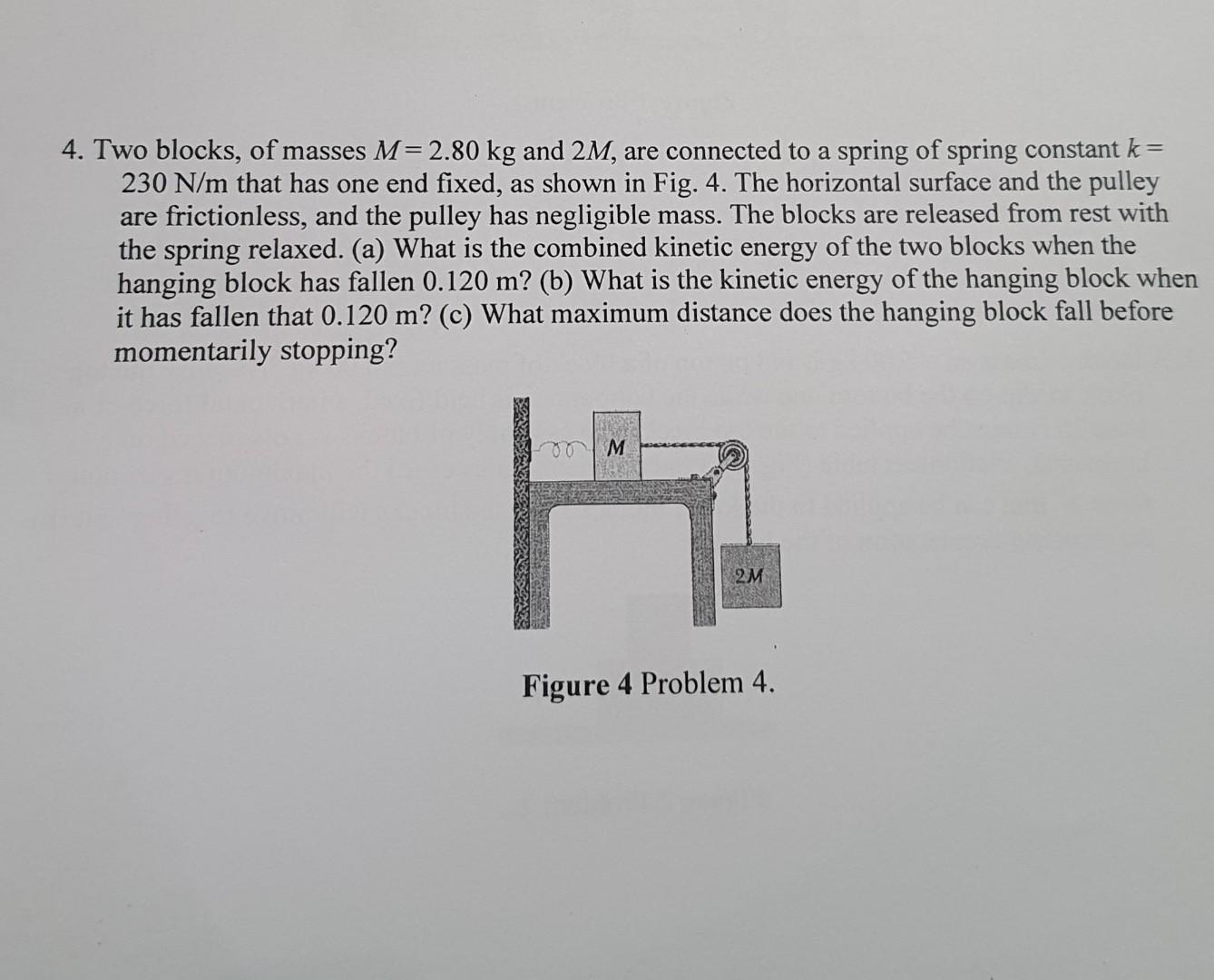 Solved 4. Two blocks, of masses M=2.80 kg and 2M, are | Chegg.com