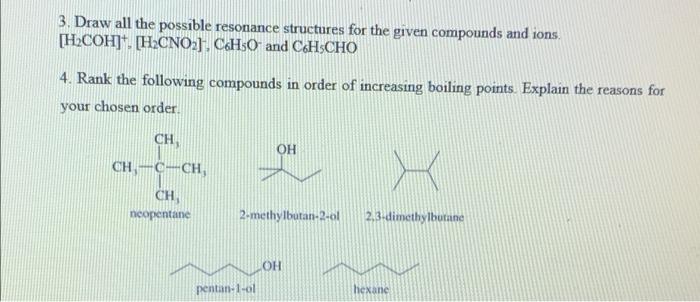 Solved 3. Draw all the possible resonance structures for the | Chegg.com