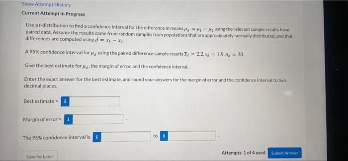 Solved Show Attempt History Current Attempt in Progress Use | Chegg.com