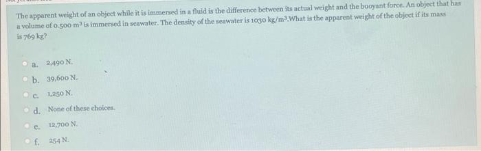 Solved The apparent weight of an object while it is immersed | Chegg.com