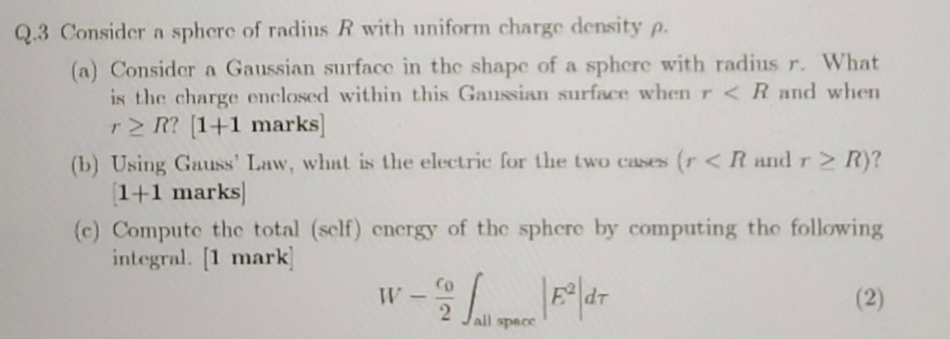 Solved 2.3 Consider a sphere of radius R with uniform charge | Chegg.com