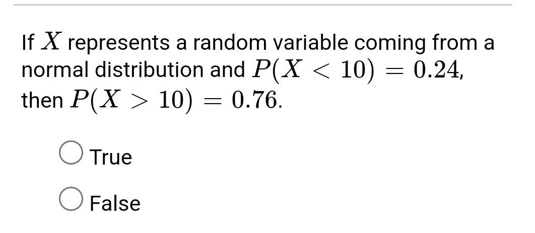 Solved if X represents a random variable coming from a | Chegg.com