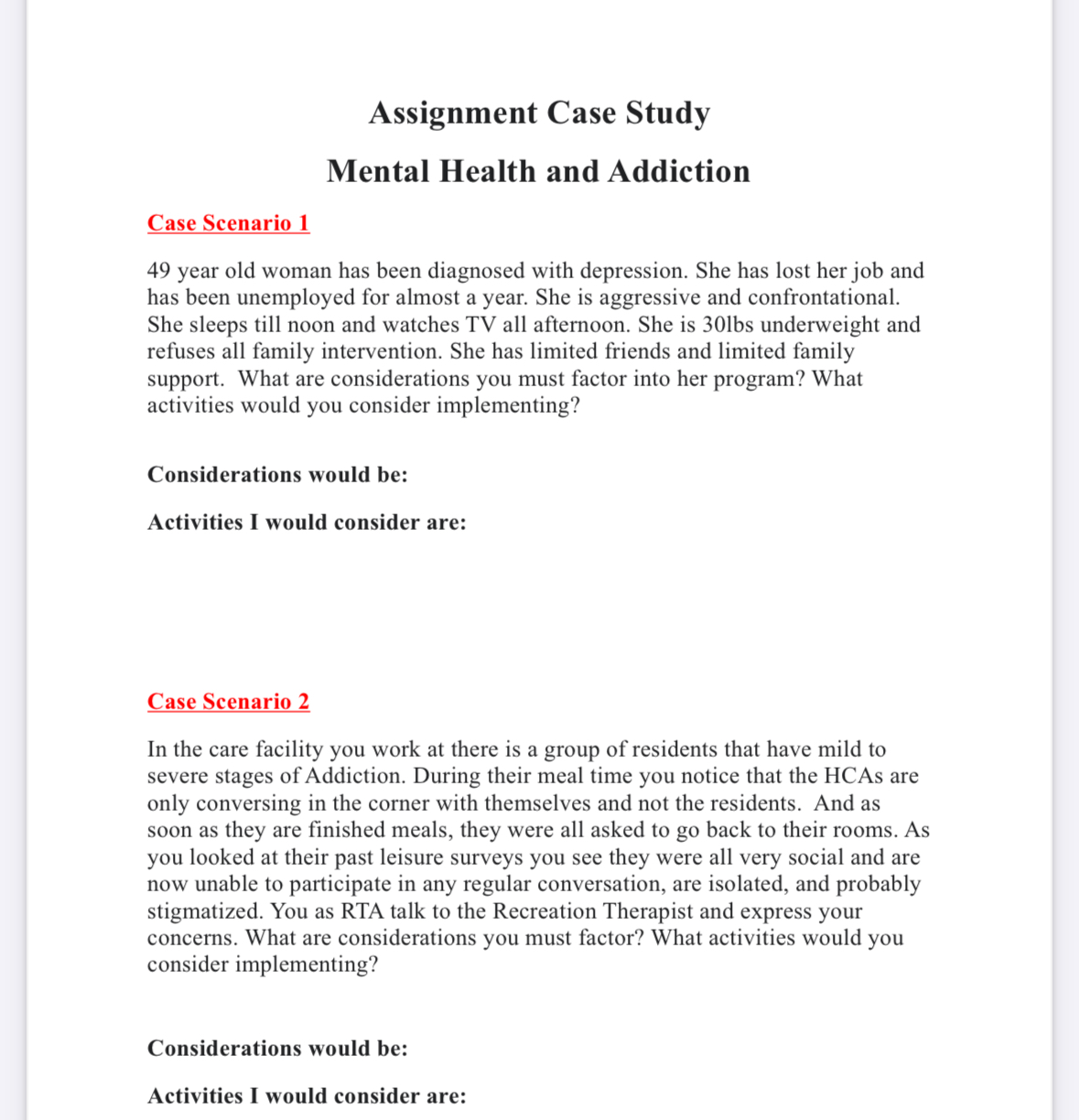 Solved Assignment Case StudyMental Health and AddictionCase | Chegg.com