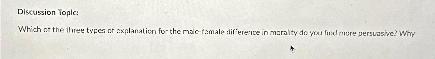 Solved Discussion Topic:Which of the three types of | Chegg.com
