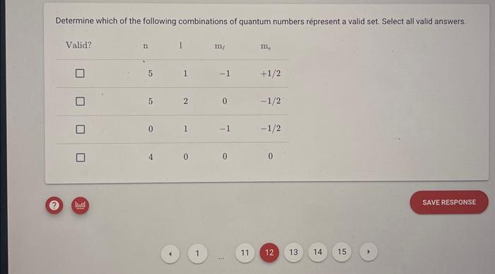 Solved Determine which of the following combinations of | Chegg.com