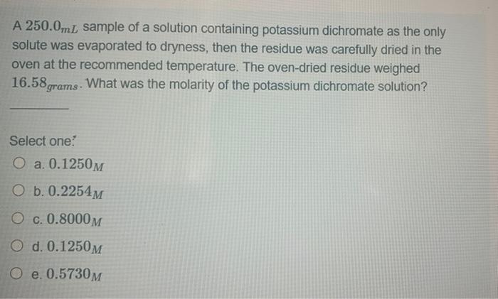 Solved A 250.0mL sample of a solution containing potassium | Chegg.com