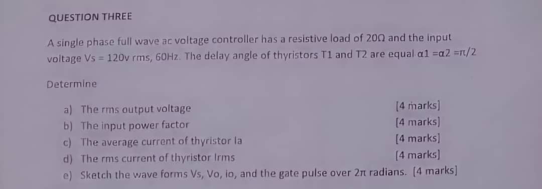 Solved Question Threea Single Phase Full Wave Ac Voltage