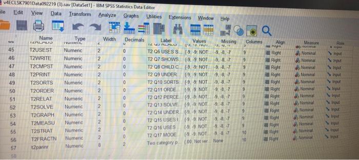 Solved VHECLSK7901Data092219 (3).sav (DataSet 1] - IBM SPSS | Chegg.com