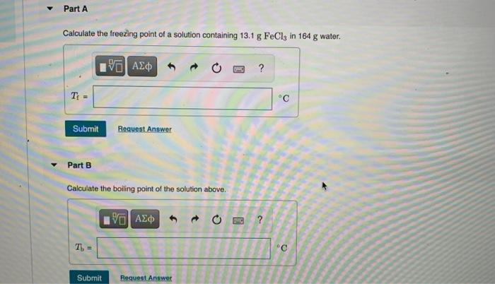 Solved Part A Calculate the freezing point of a solution | Chegg.com