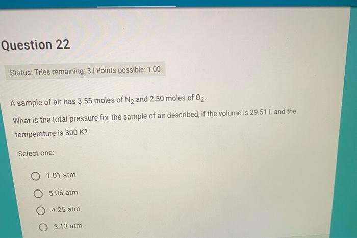 Solved Question 22 Status: Tries remaining: 3 | Points | Chegg.com