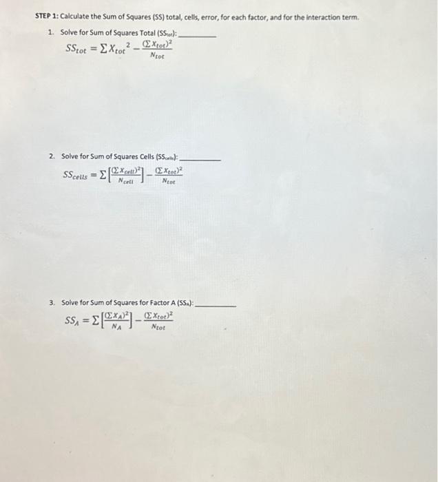 Solved STEP 1: Calculate the Sum of Squares (SS) total, | Chegg.com