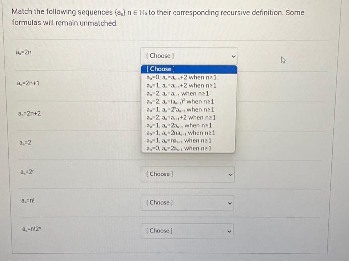 Solved Match the following sequences {an}n∈N0 to their | Chegg.com