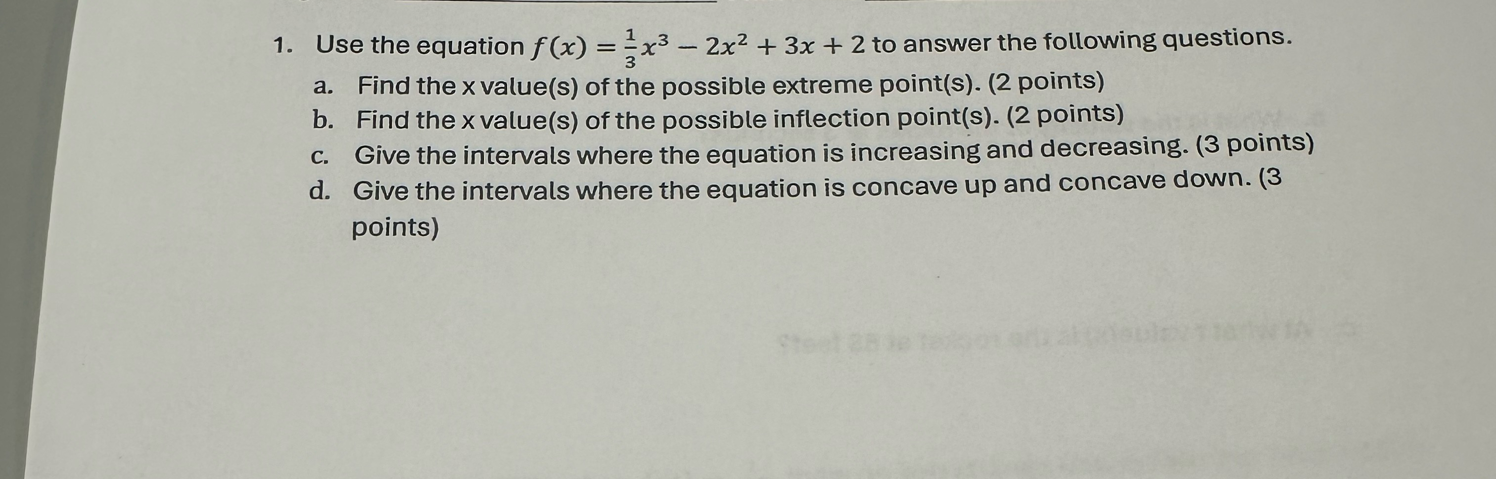 Solved Use the equation f(x)=13x3-2x2+3x+2 ﻿to answer the | Chegg.com