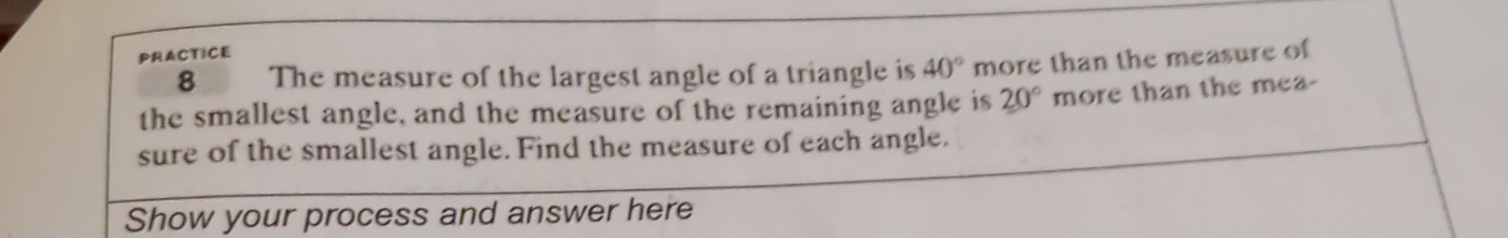 Solved 8 ﻿The measure of the largest angle of a triangle is | Chegg.com
