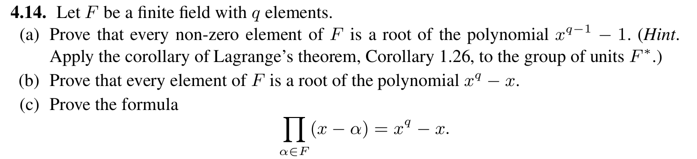 Solved 4.14. ﻿Let F be ﻿a finite field with q ﻿elements.(a) | Chegg.com
