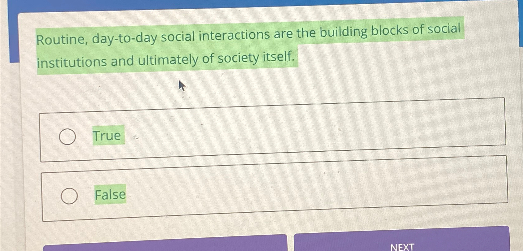 Solved Routine, day-to-day social interactions are the | Chegg.com