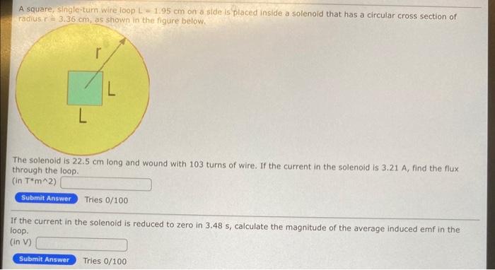 Solved A square, single-turn wire loop L=1.95 cm on o side | Chegg.com