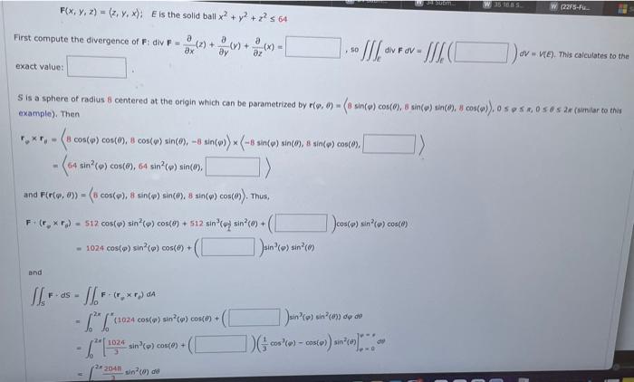 Solved F X Y Z Z Y X E Is The Solid Ball X2 Y2 Z2≤64