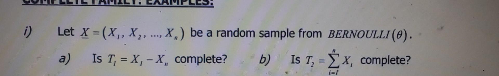 Solved i) Let X=(X1,X2,…,Xn) be a random sample from | Chegg.com