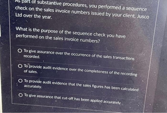 Solved part of substantive procedures, you performed a | Chegg.com