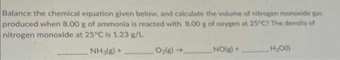 Solved Balance the chemical equation given below, and | Chegg.com
