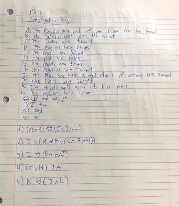 Solved A [10 Points] Provide A Symbolization Key And