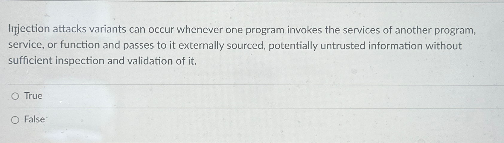 Solved Irjection attacks variants can occur whenever one | Chegg.com