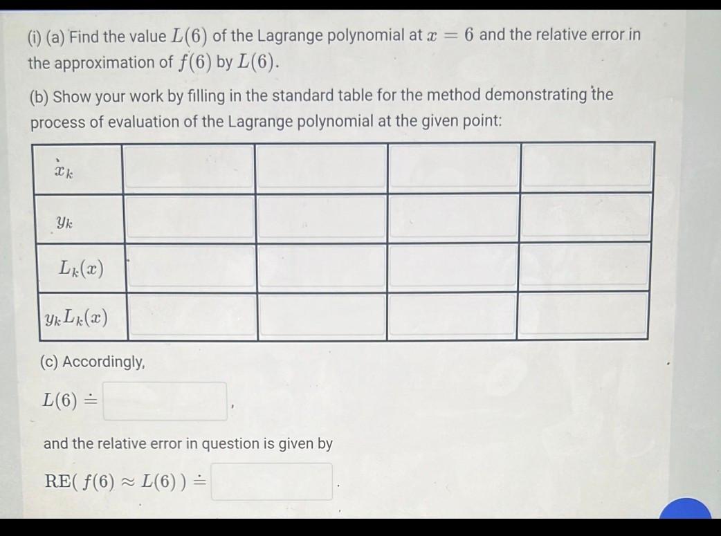 Solved (Lagrange Polynomials): All numerical answers should | Chegg.com