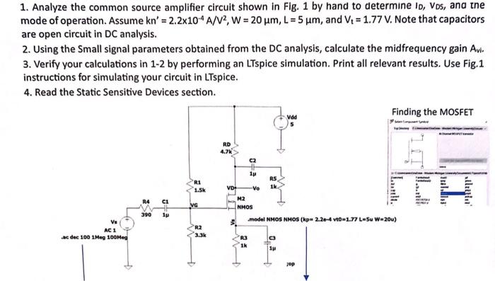 Solved 1 Analyze The Common Source Amplifier Circuit Shown