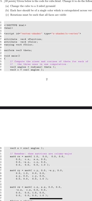 Given below is the code for cube.html. Change it to | Chegg.com