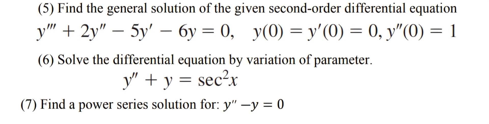 Solved (5) ﻿Find the general solution of the given | Chegg.com