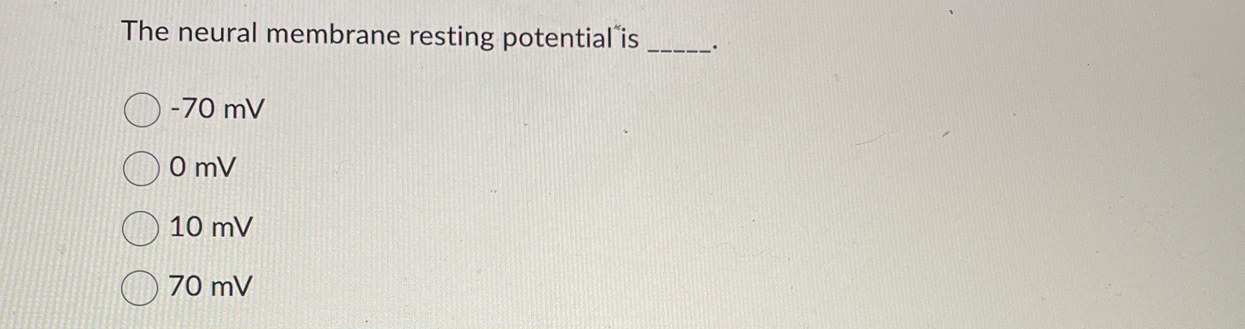 Solved The neural membrane resting potential is -70 ﻿mV0 | Chegg.com