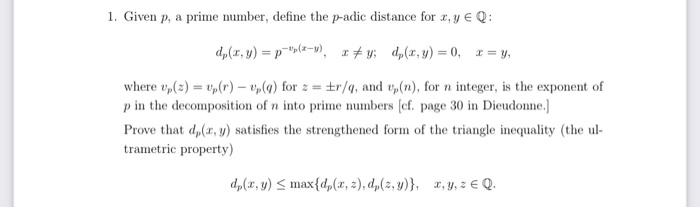Solved 1. Given p, a prime number, define the p-adic | Chegg.com