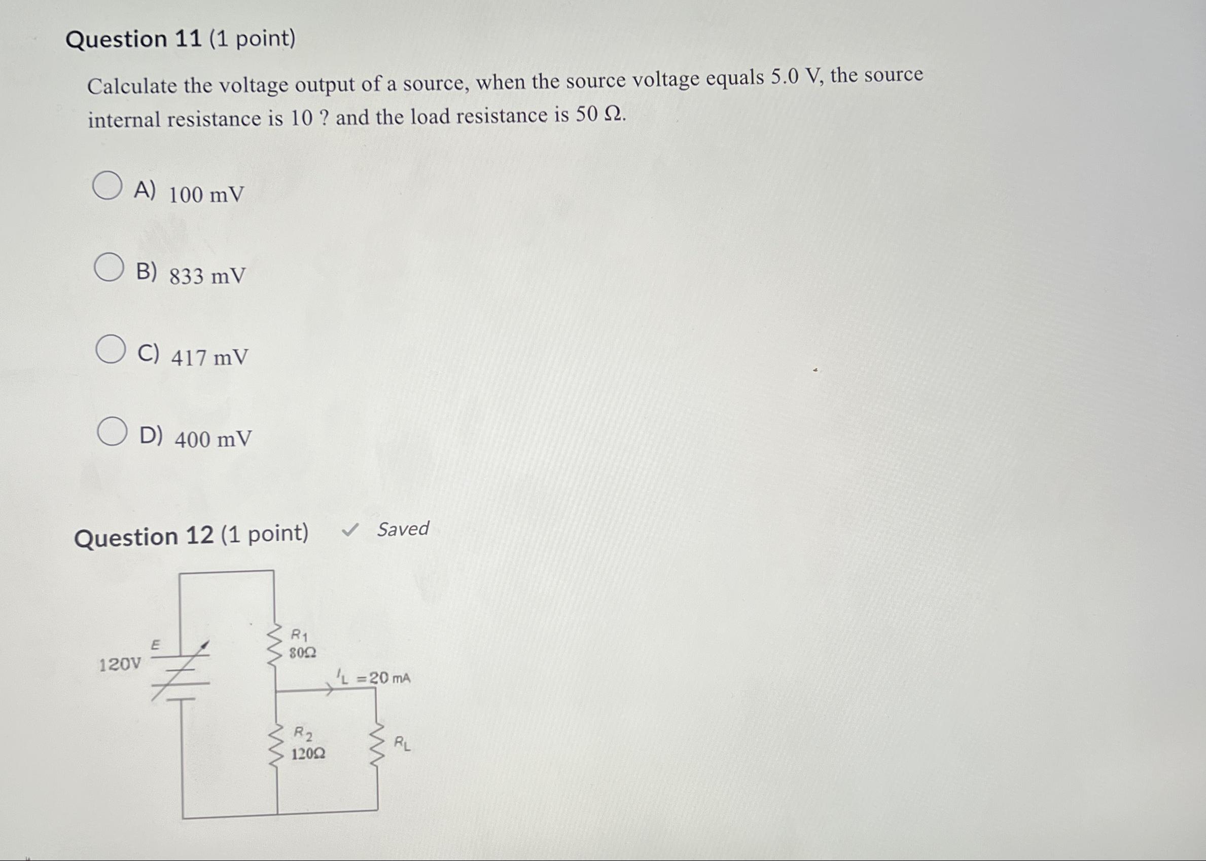 Solved Question 11 (1 ﻿point)Calculate the voltage output of | Chegg.com