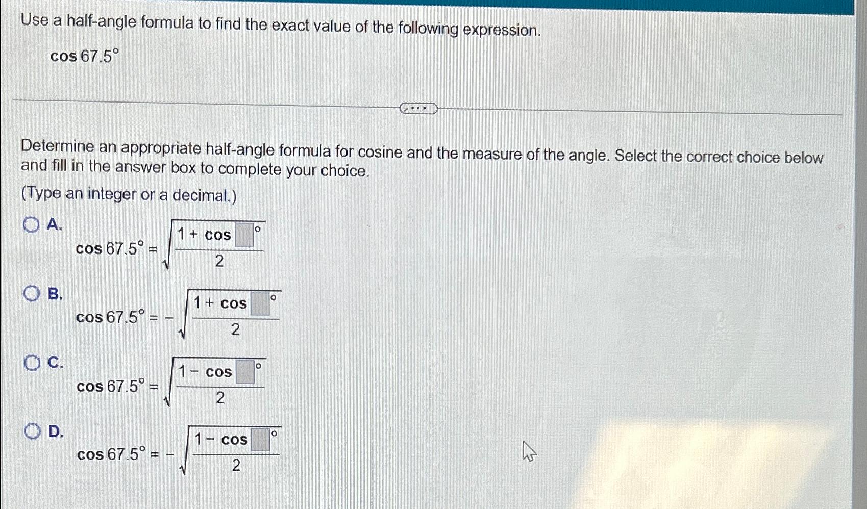 Solved Use a half-angle formula to find the exact value of | Chegg.com