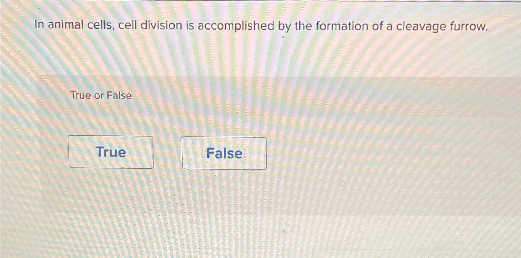 Solved In animal cells, cell division is accomplished by the | Chegg.com