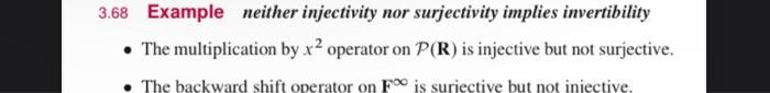 Solved 3.68 Example neither injectivity nor surjectivity | Chegg.com