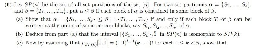 Solved 6) Let SP(n) be the set of all set partitions of the | Chegg.com